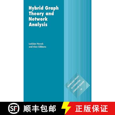 预订 Hybrid Graph Theory and Network Analysis (Cambridge Tracts in Theoretical Computer Science) [9780521106597]