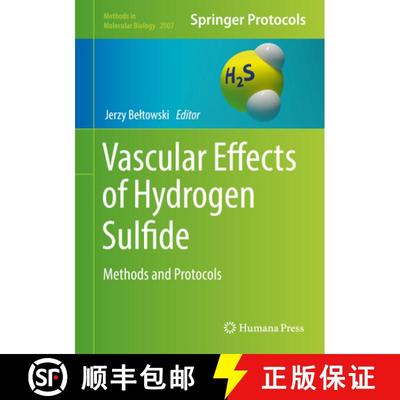 【3-4周达】Vascular Effects of Hydrogen Sulfide: Methods and Protocols [9781493995271]