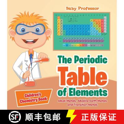 【3-4周达】The Periodic Table of Elements - Alkali Metals, Alkaline Earth Metals and Transition Metal... [9798869443540]