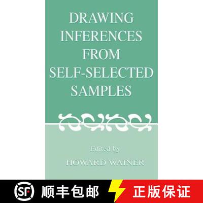 【3-4周达】Drawing Inferences From Self-selected Samples [9780805838022]
