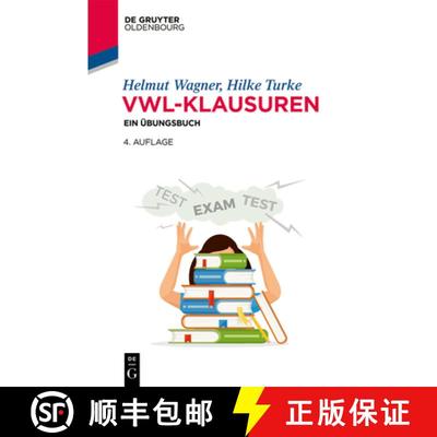 【3-4周达】Vwl-Klausuren: Ein UEbungsbuch [9783110673876]