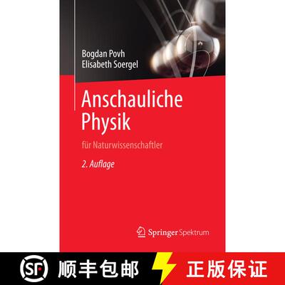 【3-4周达】Anschauliche Physik : für Naturwissenschaftler (2. Aufl. 2014. überarbeitete und ergänzte) [9783642544958]