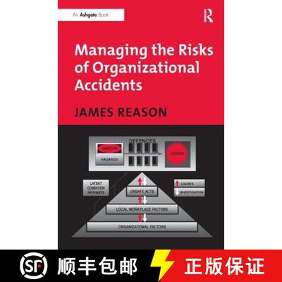【3-4周达】Managing the Risks of Organizational Accidents [9781840141054]