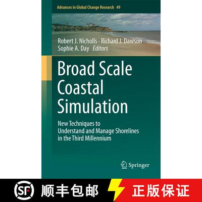【3-4周达】精装 Broad Scale Coastal Simulation: New Techniques to Understand and Manage Shorelines in... [9789400752573]