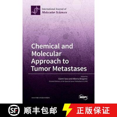 【3-4周达】Chemical and Molecular Approach to Tumor Metastases [9783038428954]