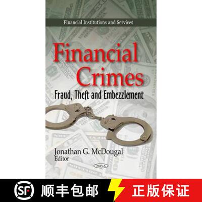 【3-4周达】Financial Crimes: Fraud, Theft and Embezzlement [9781611224795]