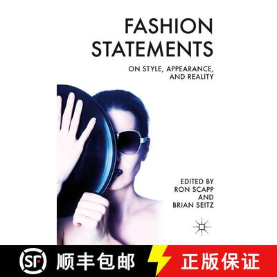 【3-4周达】精装 Fashion Statements: On Style, Appearance, and Reality [9780230105423]