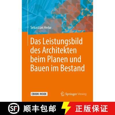 【3-4周达】Das Leistungsbild des Architekten beim Planen und Bauen im Bestand [9783658263690]