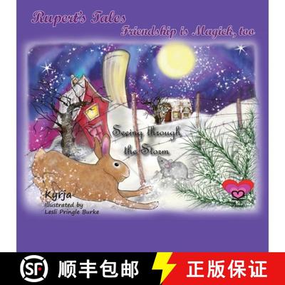 【3-4周达】Rupert's Tales: Seeing through the Storm: Friendship is Magick, too [9781646067176]