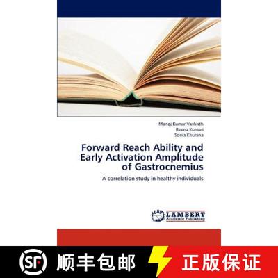 预订 Forward Reach Ability and Early Activation Amplitude of Gastrocnemius [9783659311031]