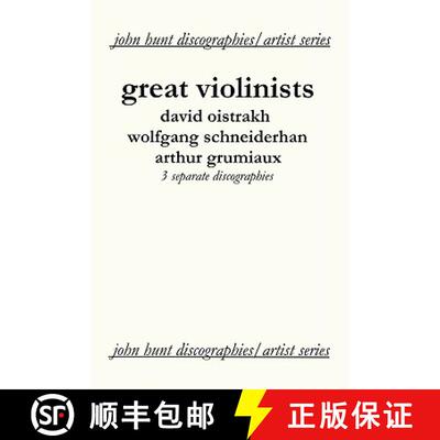 【3-4周达】Great Violinists. 3 Discographies. David Oistrakh, Wolfgang Schneiderhan, Arthur Grumiaux.... [9781901395181]