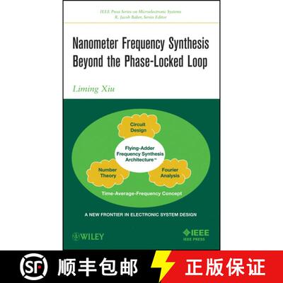【3-4周达】精装 Nanometer Frequency Synthesis Beyond The Phase-Locked Loop [Wiley电子电气工程] [9781118162637]