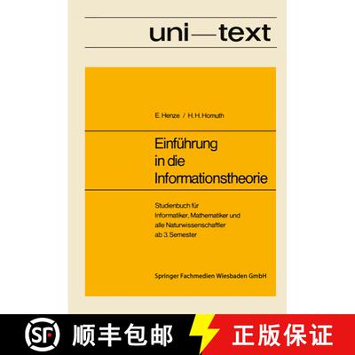 【3-4周达】Einführung in die Informationstheorie : Studienbuch für Informatiker, Mathematiker und a... [9783322985439]