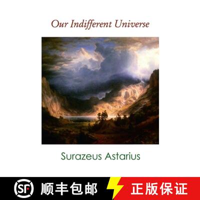 【3-4周达】Our Indifferent Universe [9780359384709]