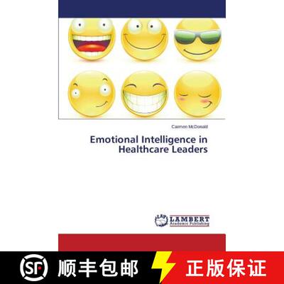 【3-4周达】Emotional Intelligence in Healthcare Leaders (Aufl.) [9783659818332]