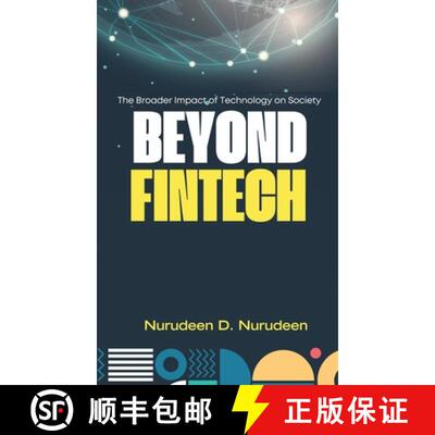 【3-4周达】BEYOND FINTECH: The Broader Impact of Technology on Society [9783568846822]