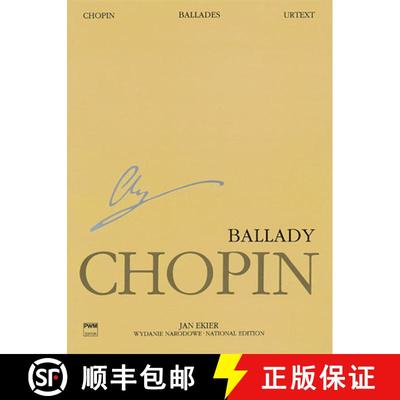 【3-4周达】Ballades: Chopin National Edition Volume I [9781480390737]