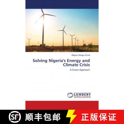 预订 Solving Nigeria's Energy and Climate Crisis [9786135812220]