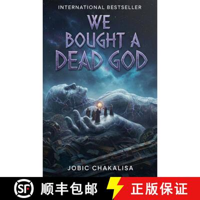 【3-4周达】We Bought A Dead God [9798232173197]