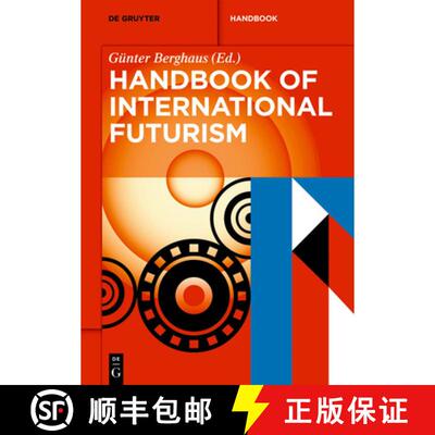 【3-4周达】精装 Handbook of International Futurism [9783110273472]