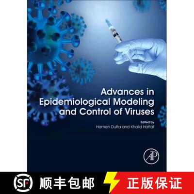 预订 Advances in Epidemiological Modeling and Control of Viruses [9780323995573]