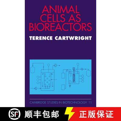 【3-4周达】Animal Cells as Bioreactors: - Animal Cells as Bioreactors [9780521412582]