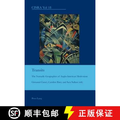 【3-4周达】Transits : The Nomadic Geographies of Anglo-American Modernism [9783039119493]