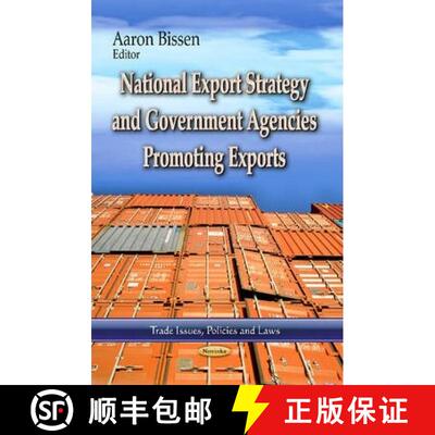 【3-4周达】National Export Strategy and Government Agencies Promoting Exports [9781626184992]