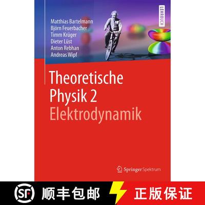 【3-4周达】Theoretische Physik 2 | Elektrodynamik [9783662561164]