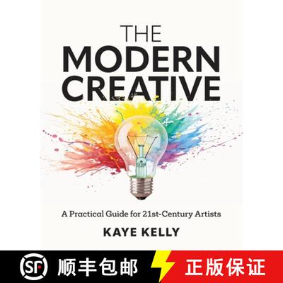 【3-4周达】The Modern Creative: A Practical Guide for 21st-Century Artists [9798218700744]