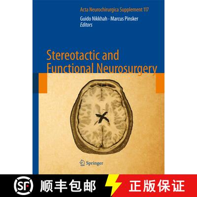【3-4周达】精装 Stereotactic and Functional Neurosurgery [9783709114810]