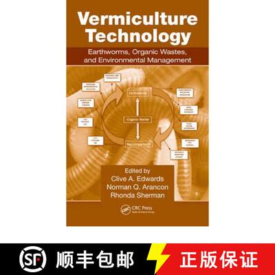 【3-4周达】精装 Vermiculture Technology: Earthworms, Organic Wastes, and Environmental Management [9781439809877]