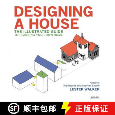 【3-4周达】Designing a House: An Illustrated Guide to Planning Your Own Home [9781468304992]