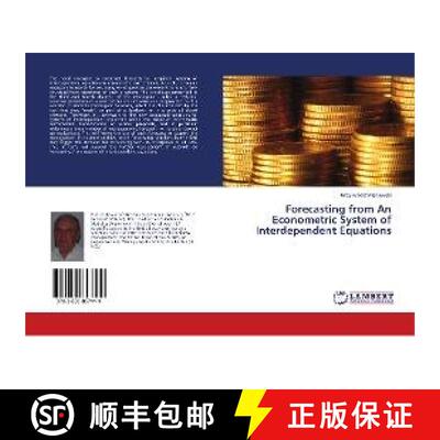 预订 Forecasting from An Econometric System of Interdependent Equations [9783659857119]