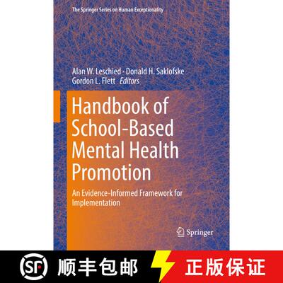 【3-4周达】Handbook of School-Based Mental Health Promotion : An Evidence-Informed Framework for Impl... [9783319898414]