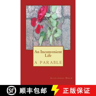 【3-4周达】An Inconvenient Life-a parable [9780980094435]