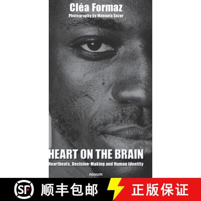 【3-4周达】精装 Heart on the Brain: Heartbeats, Decision-Making and Human Identity [9783991073314]