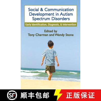 【3-4周达】Social and Communication Development in Autism Spectrum Disorders: Early Identification, D... [9781593852849]