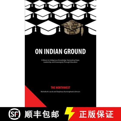 【3-4周达】On Indian Ground – The Northwest [9781641139007]