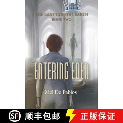 【3-4周达】Entering Eden: A Young Adult Dystopian Thriller of Survival, Surveillance, and Rebellion [9783912082067]