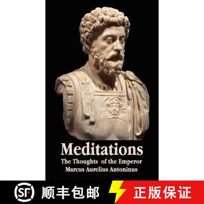 【3-4周达】精装 Meditations - The Thoughts of the Emperor Marcus Aurelius Antoninus - With Biographic... [9781781391716]