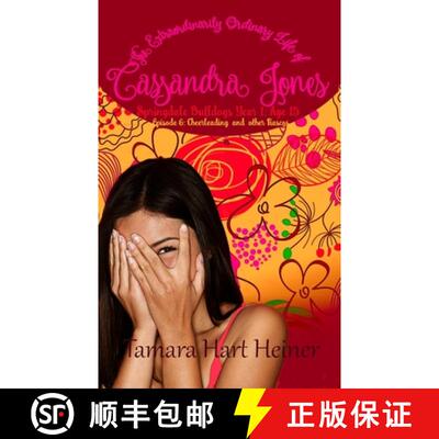 【3-4周达】Episode 6: Cheerleading and Other Fiascos: The Extraordinarily Ordinary Life of Cassandra ... [9781947307643]