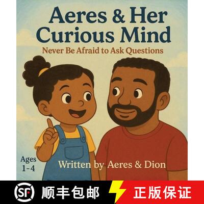 【3-4周达】精装 Aeres & her Curious Mind: Never be afraid to ask Questions [9798349673832]