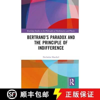 【3-4周达】精装 BertrandÃ¢â¬â¢s Paradox and the Principle of Indifference [9781032597935]