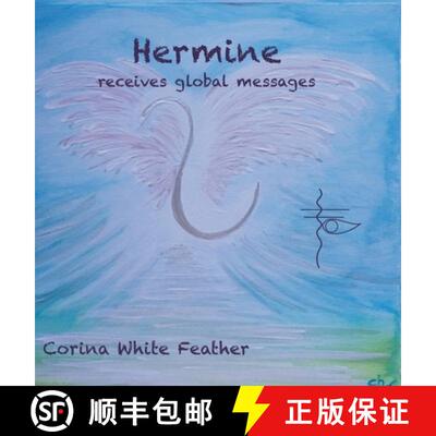 【3-4周达】精装 Hermine - receives global messages: A beautiful book guiding into the New! [9783952555262]