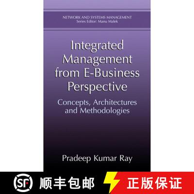 【3-4周达】Integrated Management from E-Business Perspective : Concepts, Architectures and Methodologies [9780306474859]