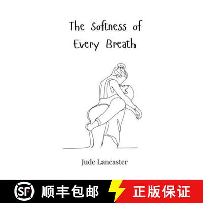 【3-4周达】The Softness of Every Breath [9783690818032]