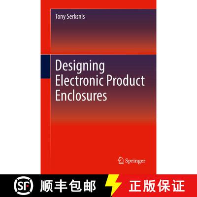 【3-4周达】精装 Designing Electronic Product Enclosures [9783319693941]