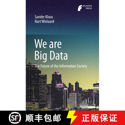 【3-4周达】精装 We are Big Data : The Future of the Information Society [9789462391826]