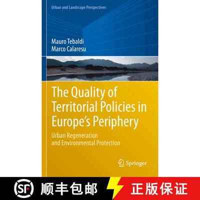 【3-4周达】The Quality of Territorial Policies in Europe's Periphery : Urban Regeneration and Environ... [9783030626495]